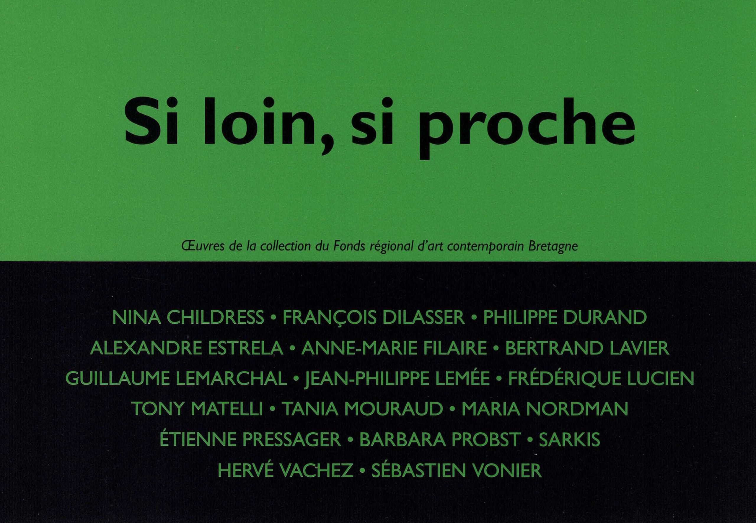 L'Imagerie centre d'art — Si loin, si proche : Œuvres de la collection ...